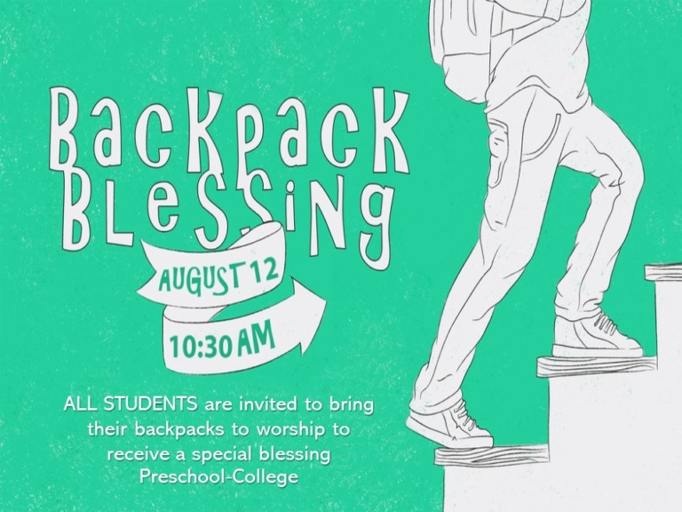 Blessing of the Backpacks - Westminster Presbyterian Church