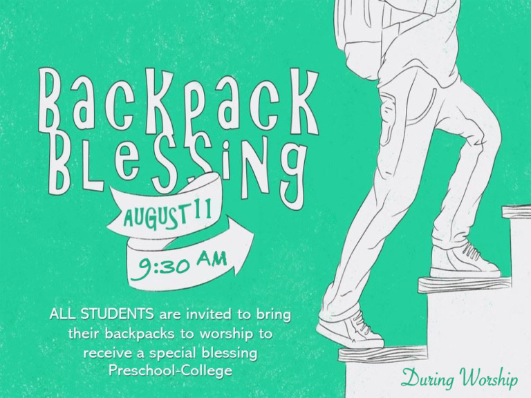 Blessing of the Backpacks - Westminster Presbyterian Church
